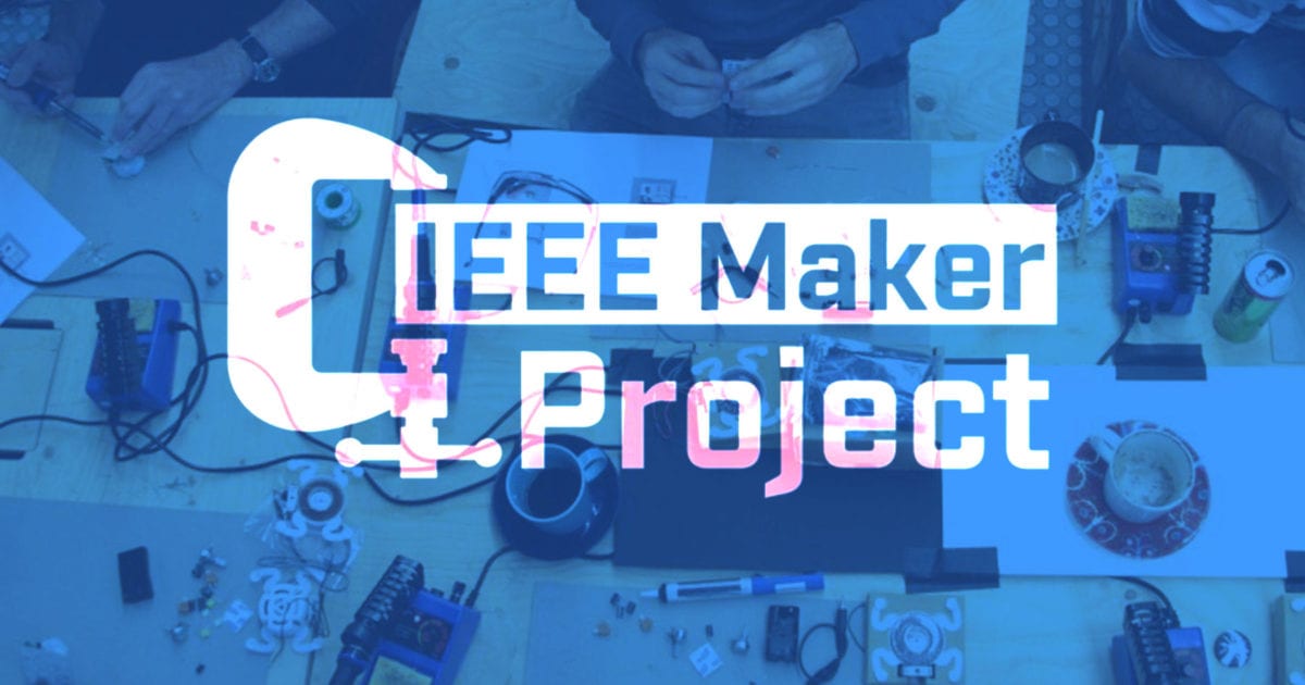 2016 IEEE Maker Project Winners - IEEE Transmitter